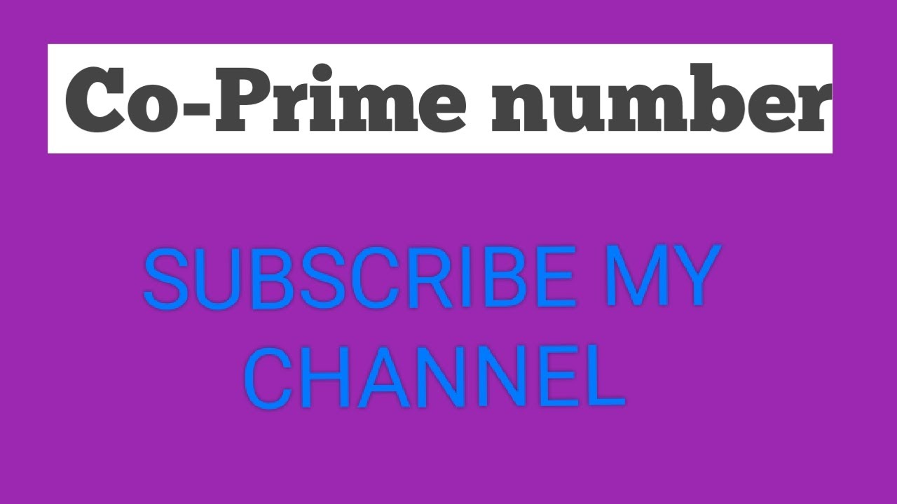 How to identify co- prime numbers easily - YouTube