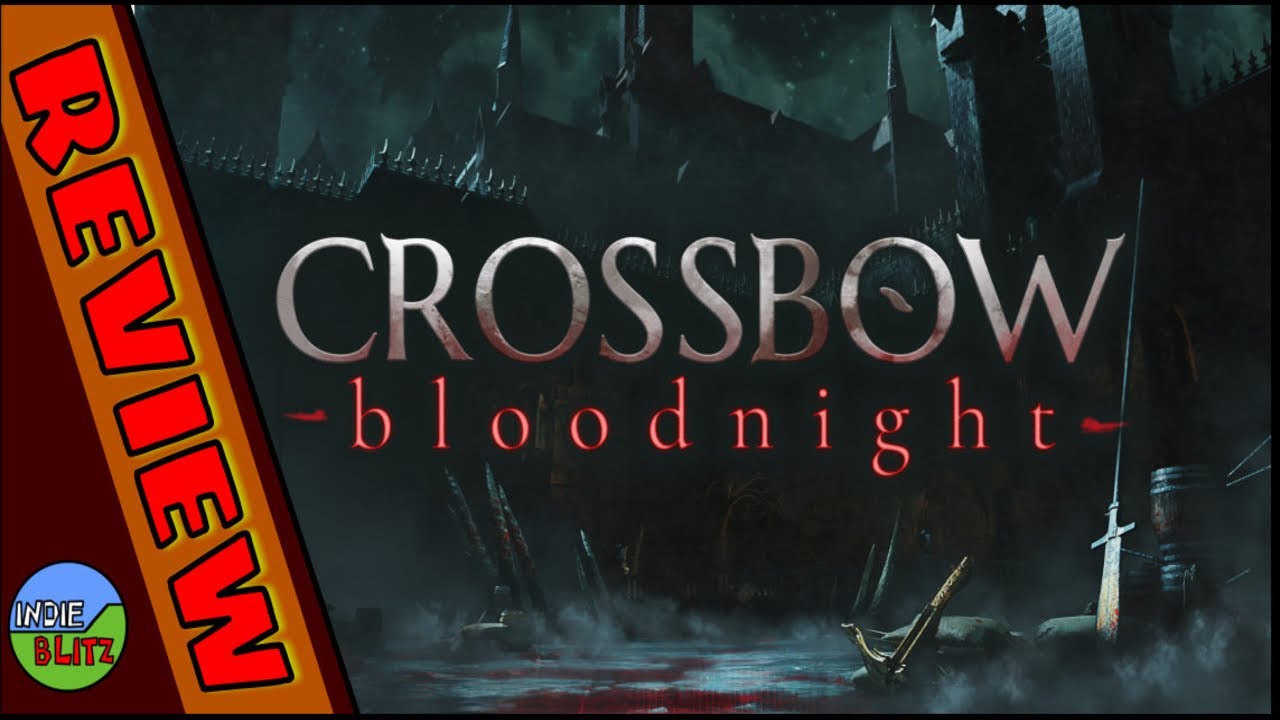 Crossbow Bloodnight | Quick Review & Gameplay - YouTube