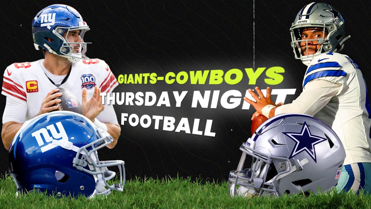 Can Giants Crush Cowboys in Classic NFC East Rivalry? | Thursday Night ...