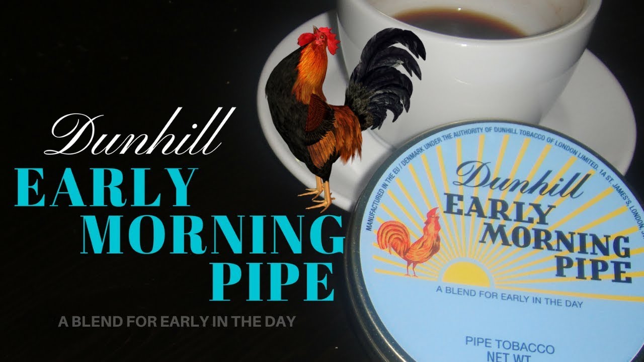 Tobacco review: Dunhill Early Morning Pipe - YouTube