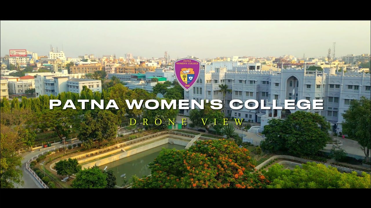 Patna Women's College | Best College In Bihar - For Girls ...