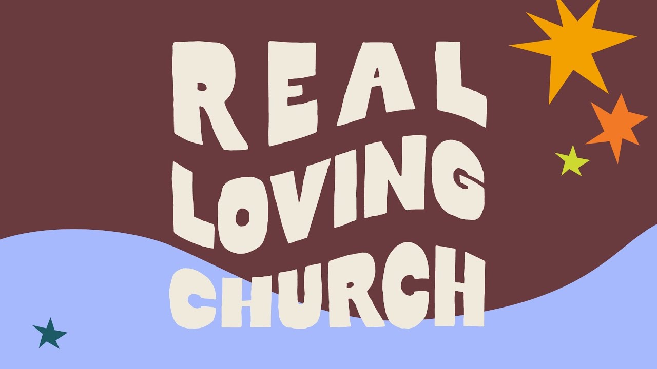 Sunday, September 14, 2025 (9:45 am) | Real Loving Church - YouTube
