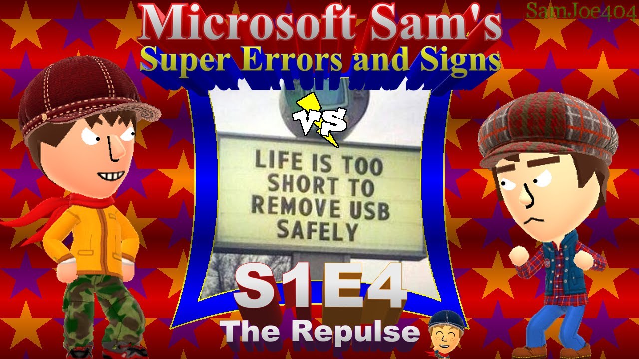 Microsoft Sam's SUPER Errors & Signs (S1E4): The Repulse - YouTube