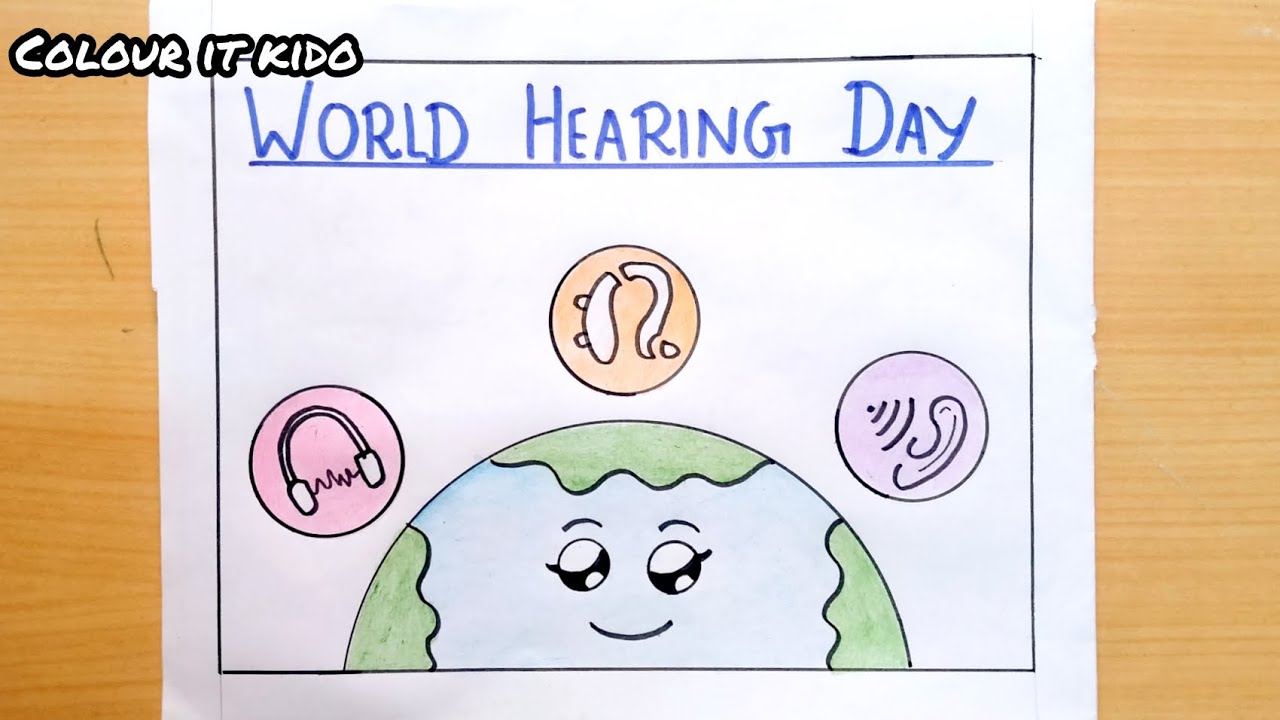 World Hearing Day | World Hearing Day Drawing | Poster on world Hearing ...