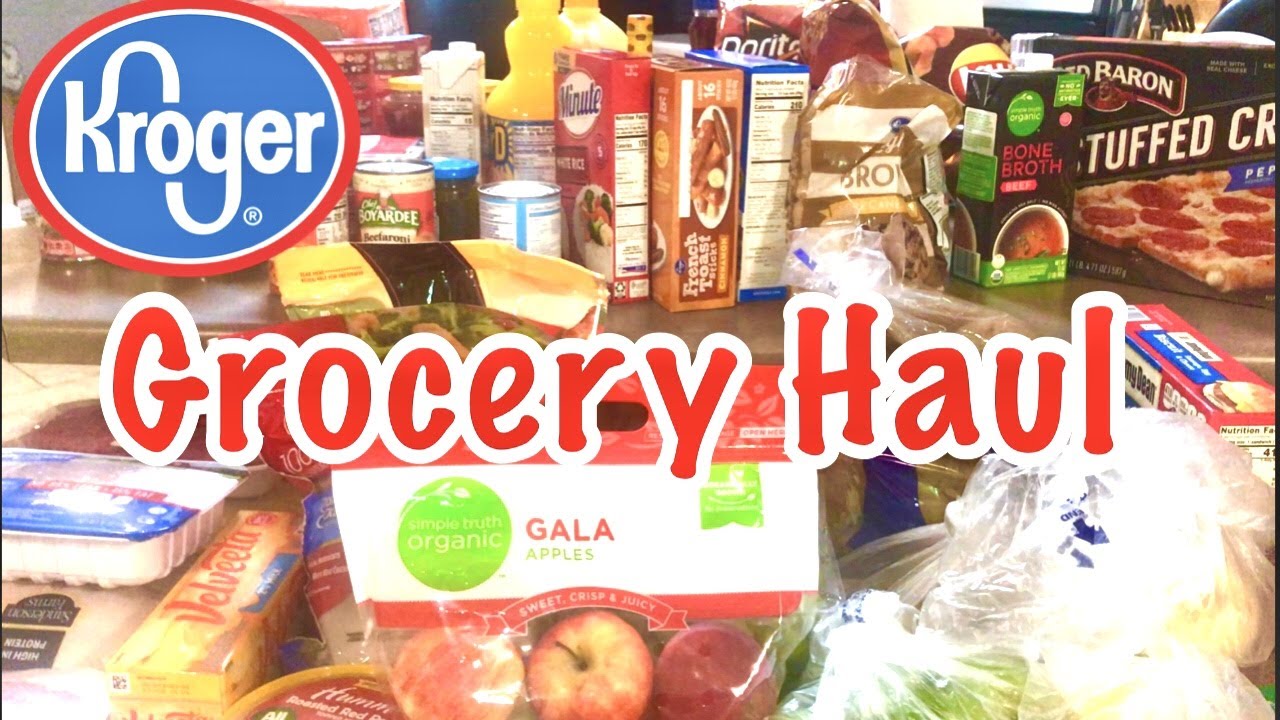 Kroger Grocery Haul *Family of 3* - YouTube