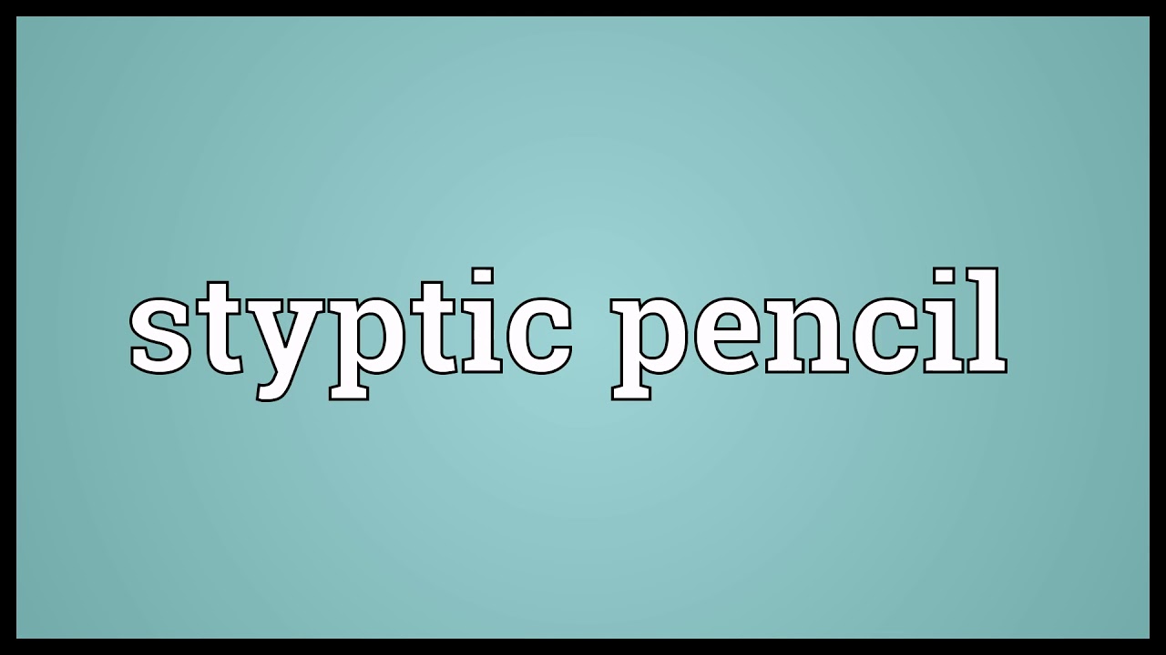 Styptic pencil Meaning | Wordogram - YouTube