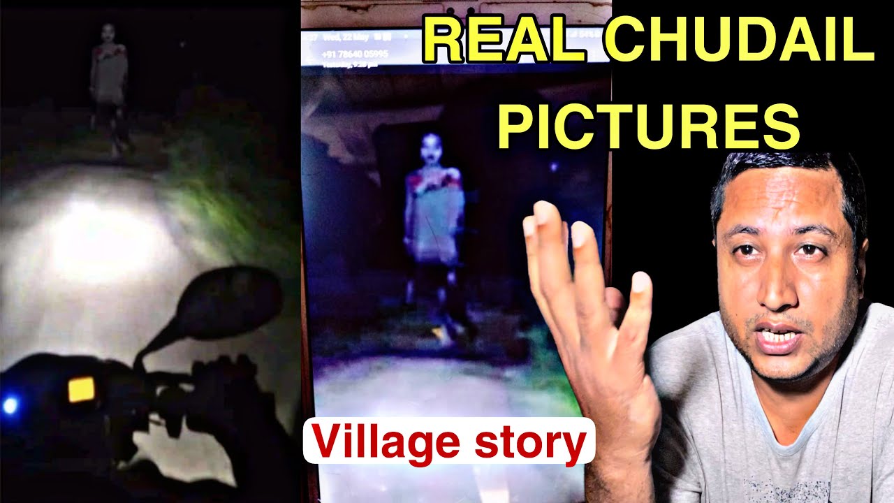 Chudail pics taken [Real Village Story] believe it or not. - YouTube