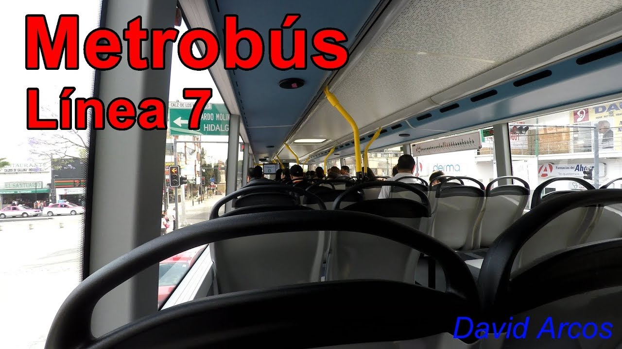 Metrobus Linea 7 - Recorrido Completo - 4K-UHD - YouTube