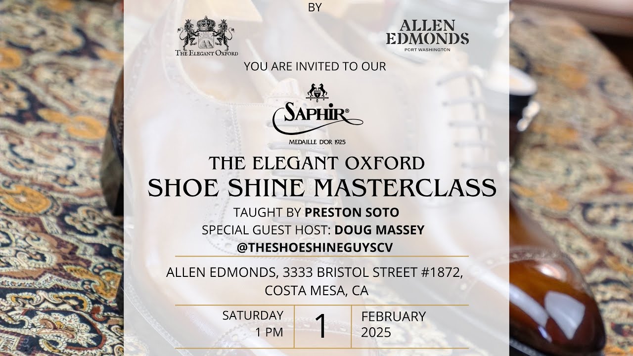 Announcement: 2025 Shoe Shine Masterclass Workshop Schedule: Sign Up ...