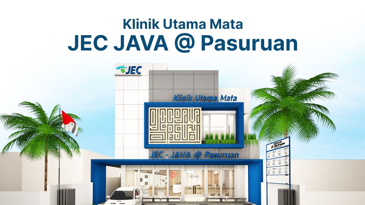 Klinik Utama Mata JEC JAVA @ Pasuruan - YouTube