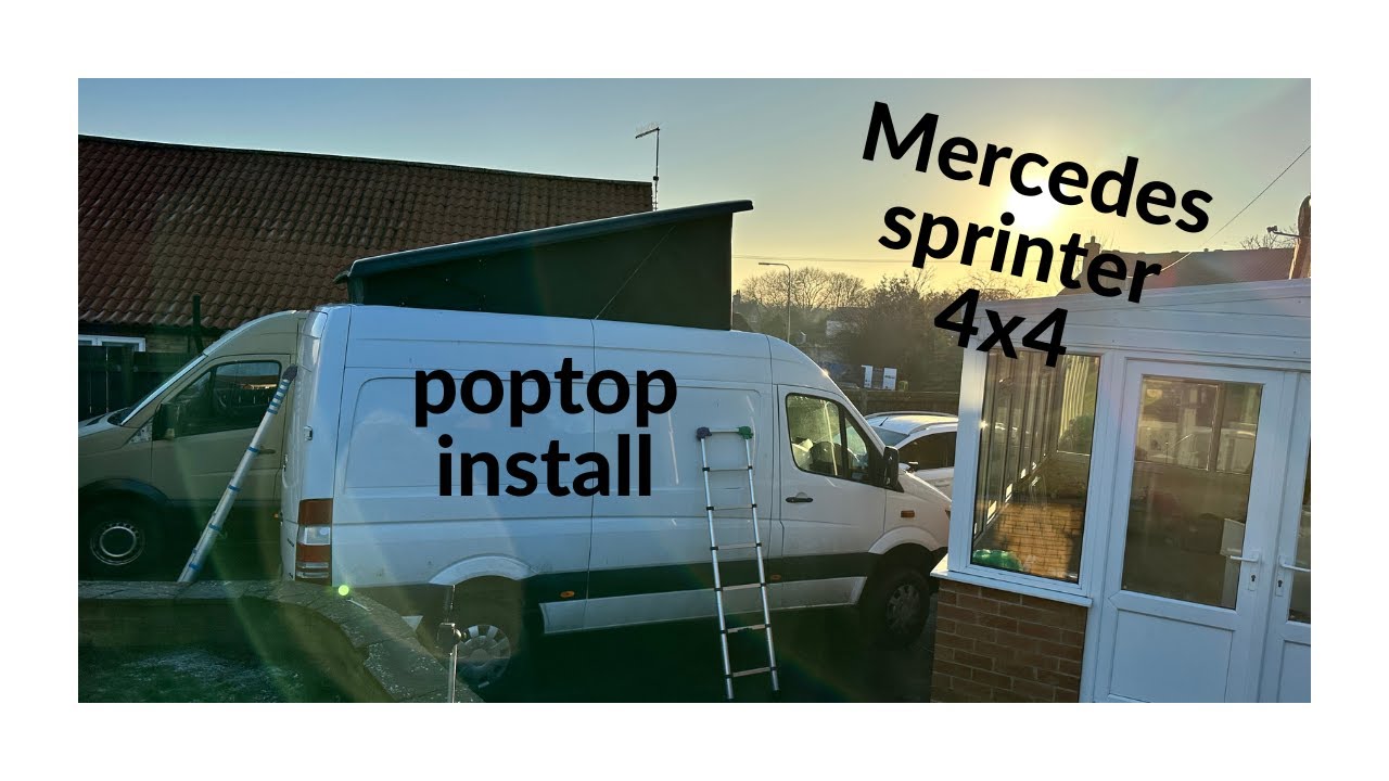 Mercedes Sprinter 4x4 mwb pop top roof install - YouTube
