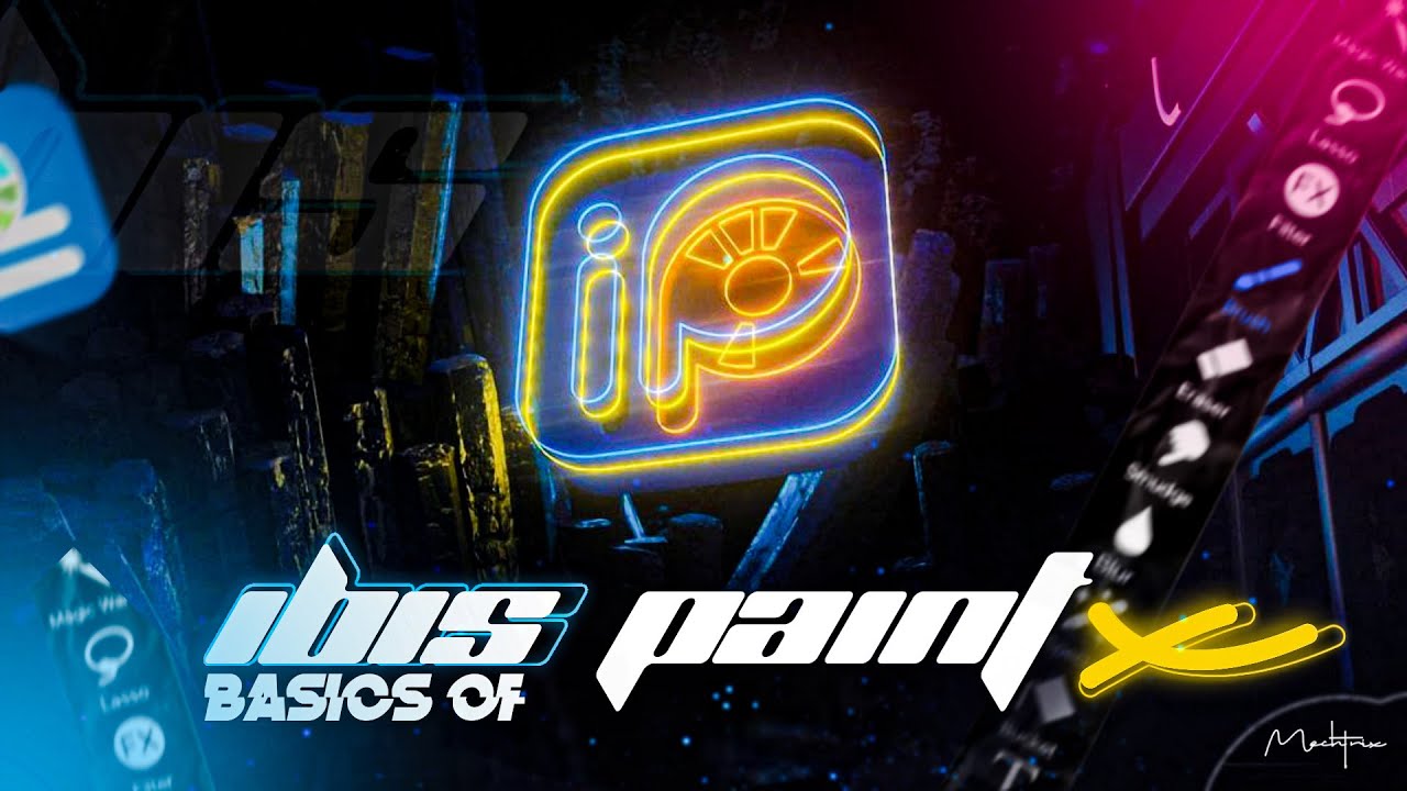 Basics Of Ibis Paint X Mobile | Tools Guide - YouTube