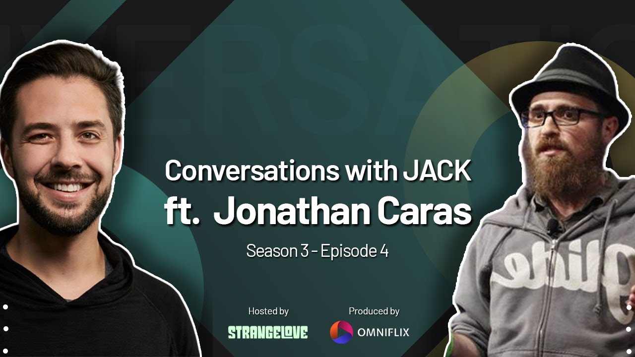 Conversations with Jack (S3E4) ft. Jonathan Caras (Levana Protocol) | by Strangelove & OmniFlix ...