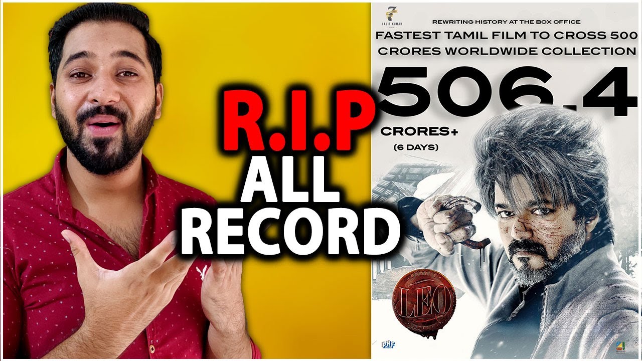 LEO Official Worldwide Box Office Collection | LEO Day 6 Box Office ...
