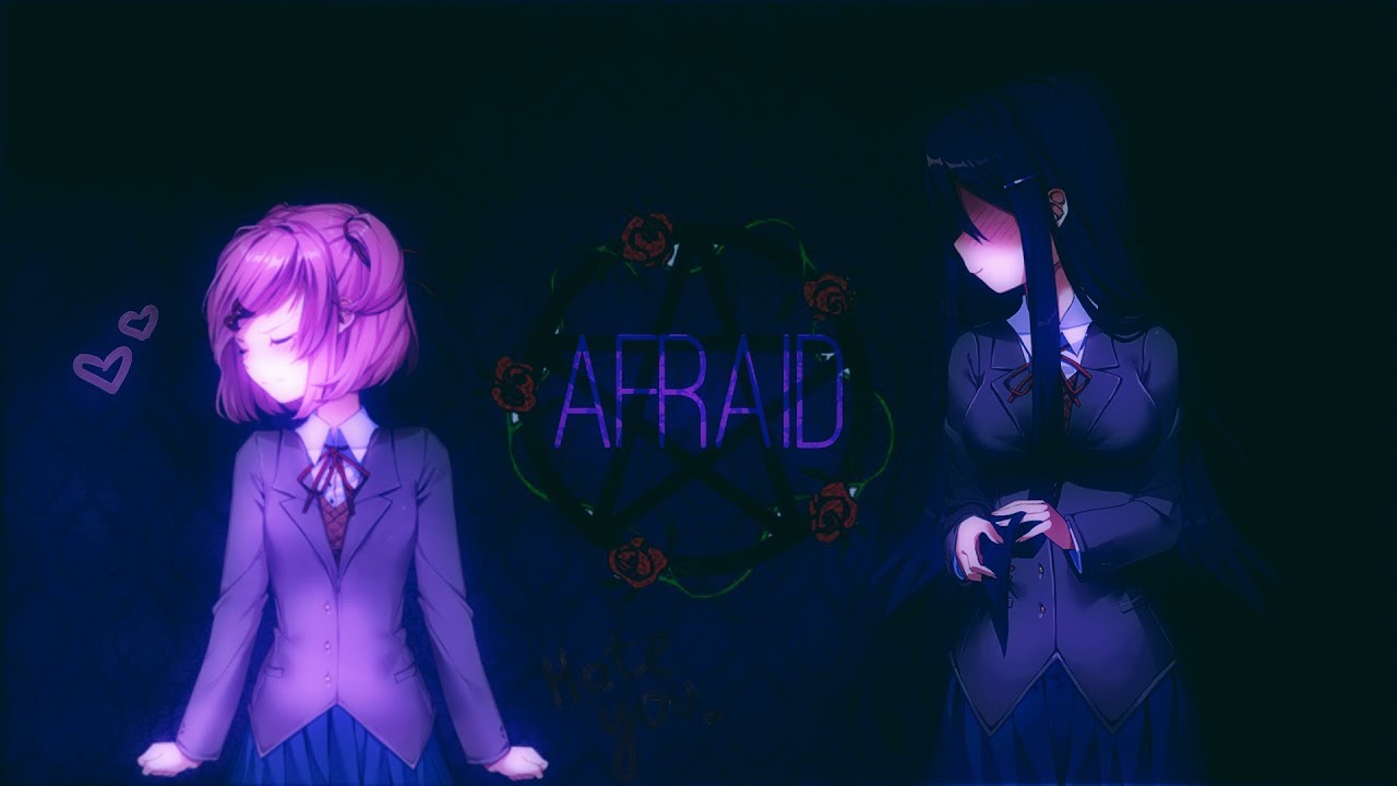 【Yuri♡ Natsuki】- Afraid - YouTube