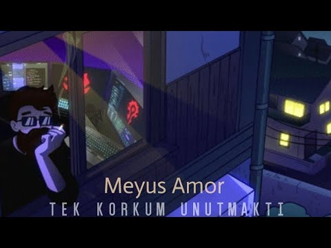 Meyus Amor - Tek Korkum Unutmaktı #meyusamor #tek #korkum #unutmaktı #hit
