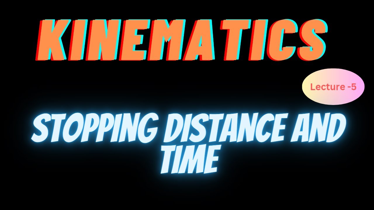 Stopping distance of vehicles class 11 || stopping time and distance ...