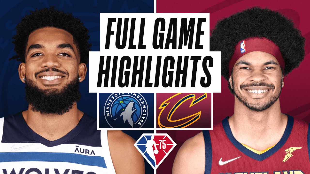 TIMBERWOLVES at CAVALIERS | FULL GAME HIGHLIGHTS | February 28, 2022 ...