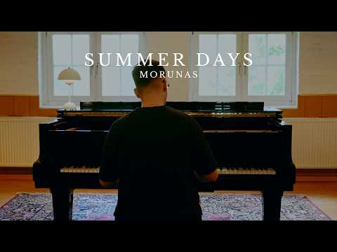 Morunas - Summer Days (Official Video)