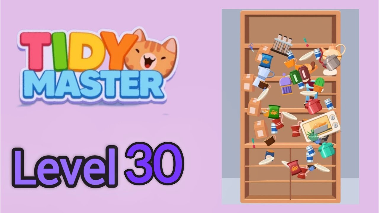 Tidy Master Level 30 Solution Walkthrough - YouTube
