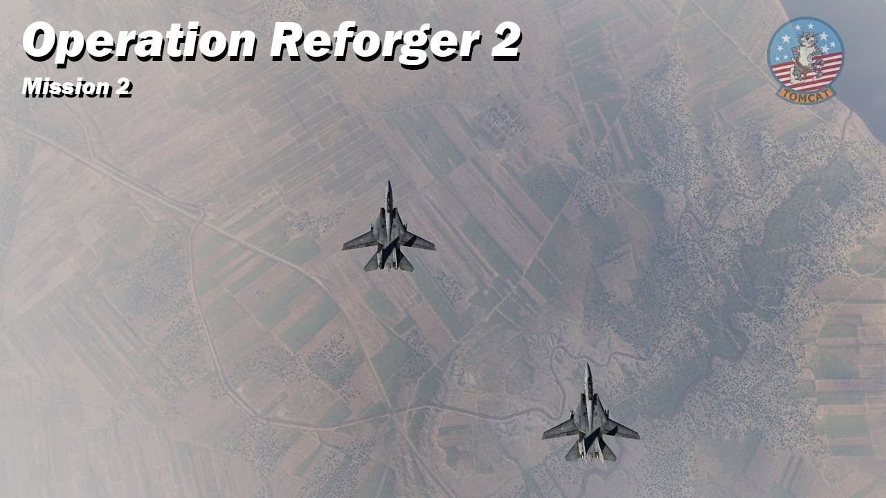 F-14B - Operation Reforger 2 - Mission 2 - YouTube