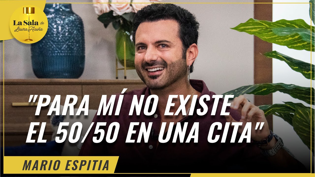 "Para mí no existe el 50/50 en una cita" Mario Espitia - YouTube