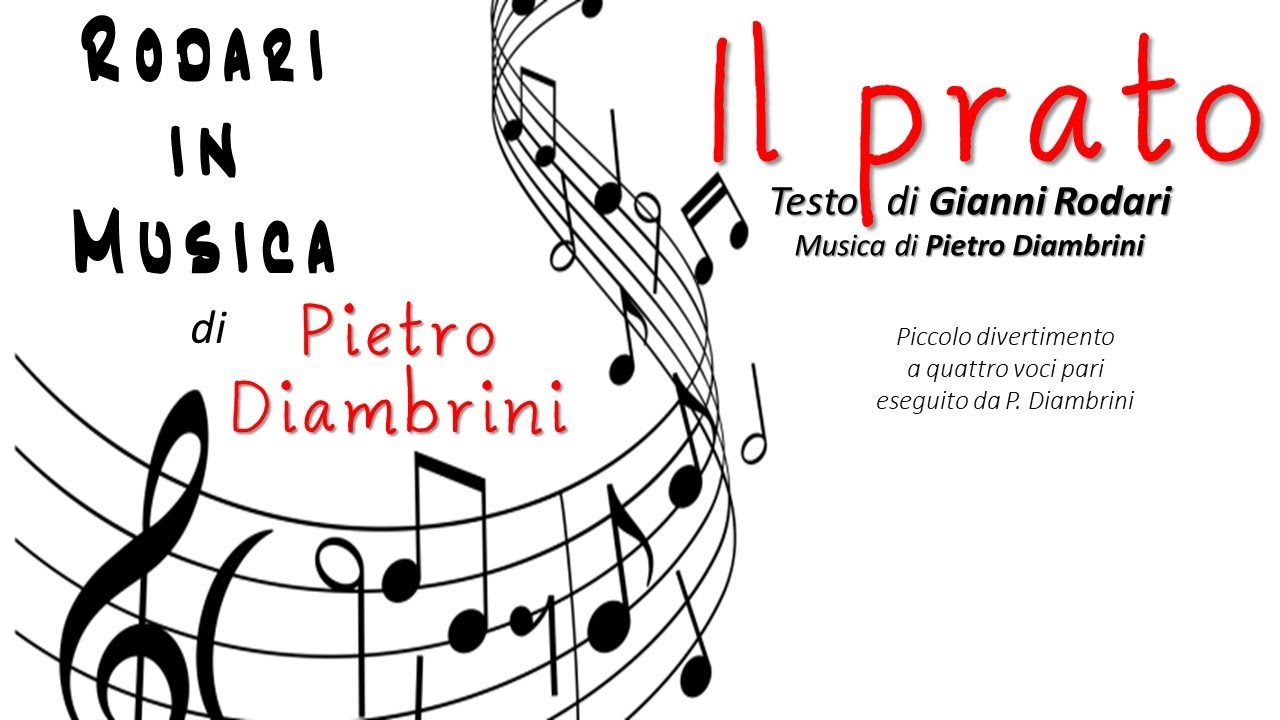 Il prato - di Gianni Rodari; musica di Pietro Diambrini - YouTube