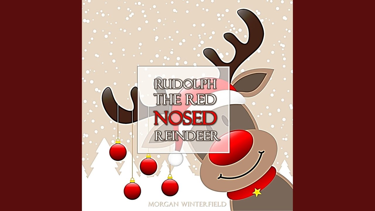 Rudolph the Red Nosed Reindeer - YouTube