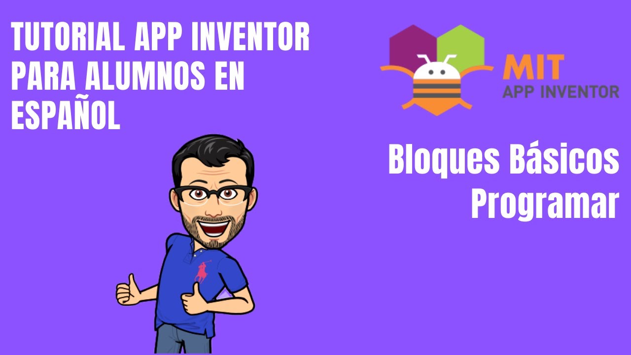 APP INVENTOR CURSO ALUMNOS. Bloques Básicos Programar - Tutorial ...