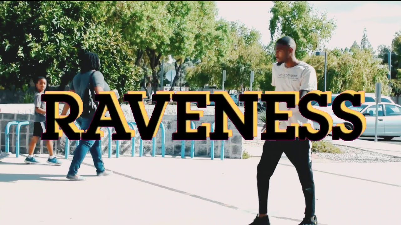 Raveness - 2 Fine (shot by wildqlics media) - YouTube