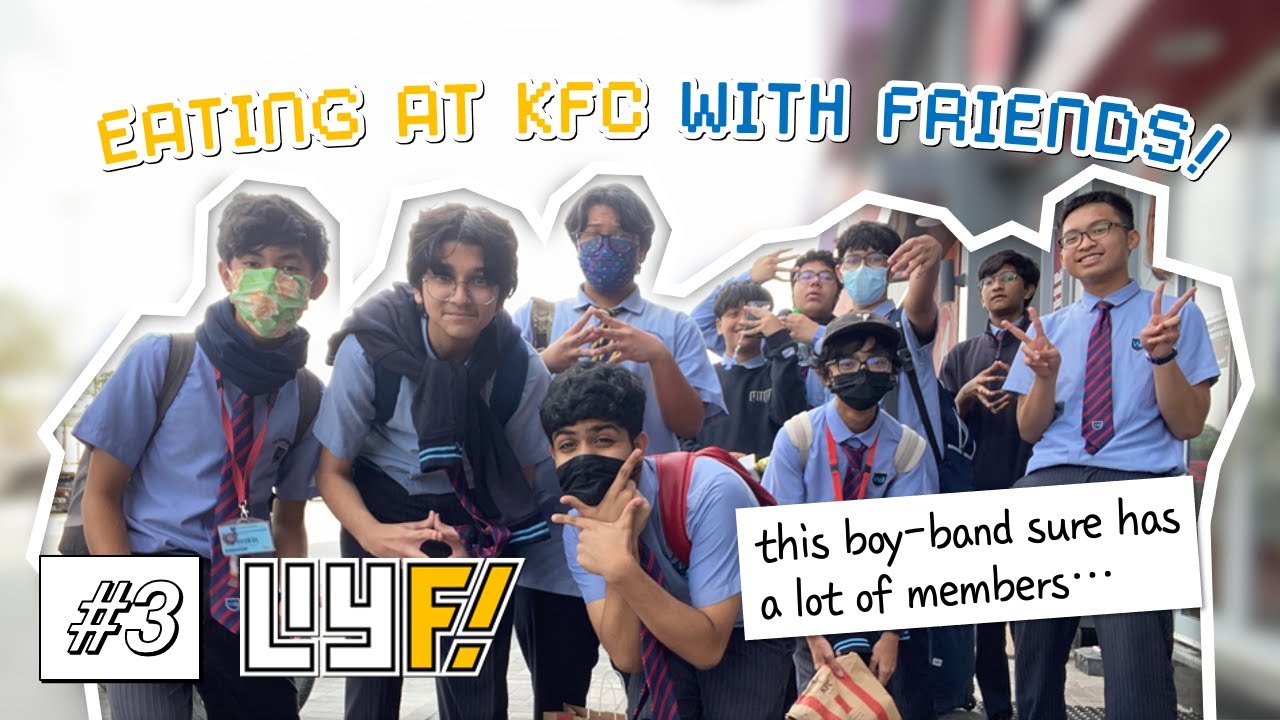 Eating at KFC with Friends! | LIYF! E3 - YouTube