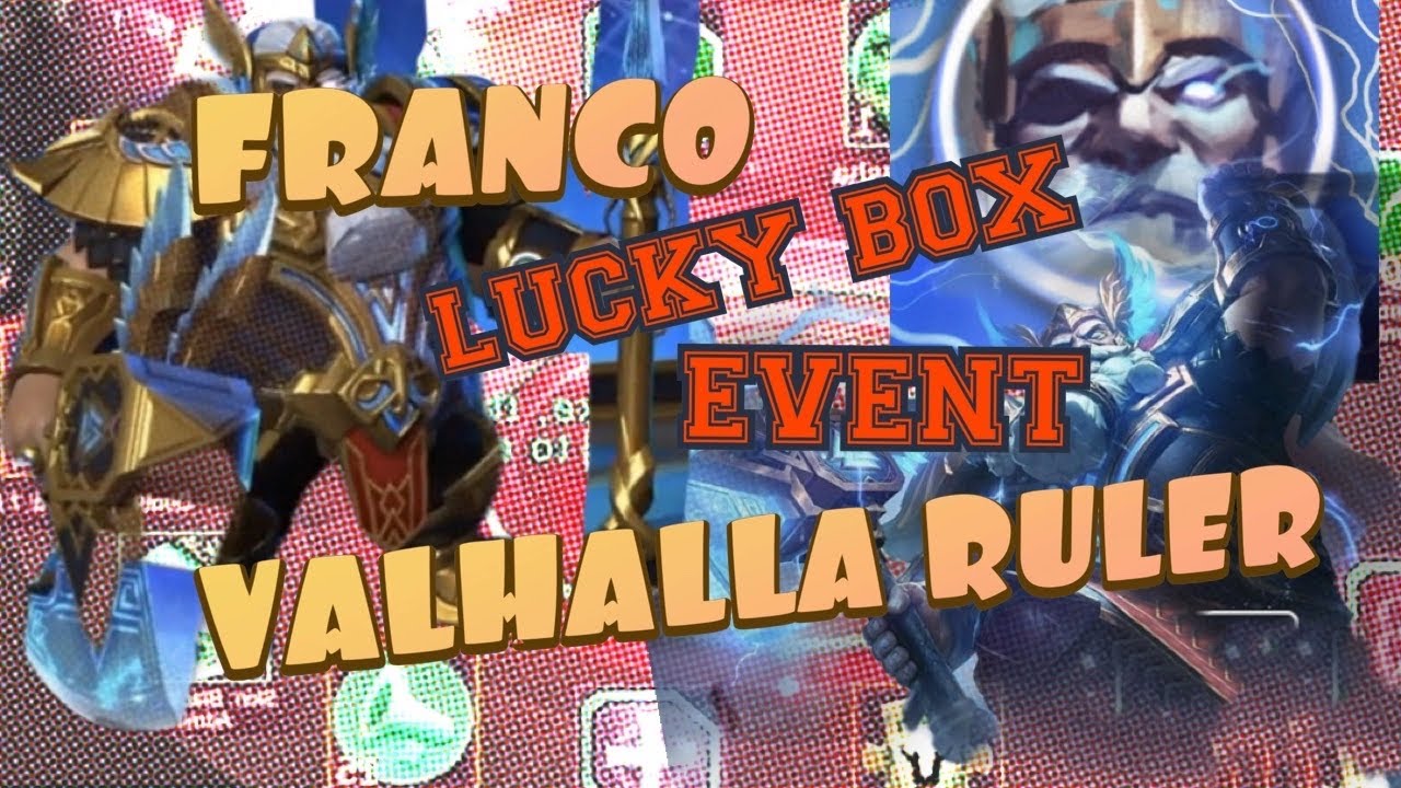 MOBILE LEGENDS • FRANCO - VALHALLA RULER • MARCH LUCKY BOX EVENT - YouTube