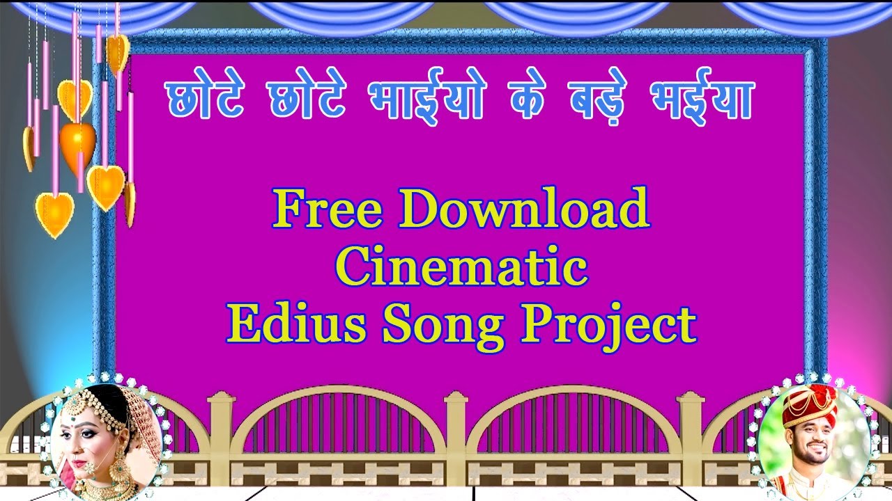 Edius Cinematic Vidhi Song Project 2024 Free Download | Chhote Chhote ...