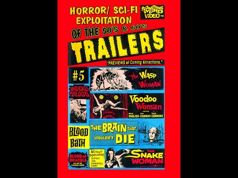 Trailers #5: Horror / Sci-Fi Exploitation of the 50's & 60's | Something Weird Video (1992)