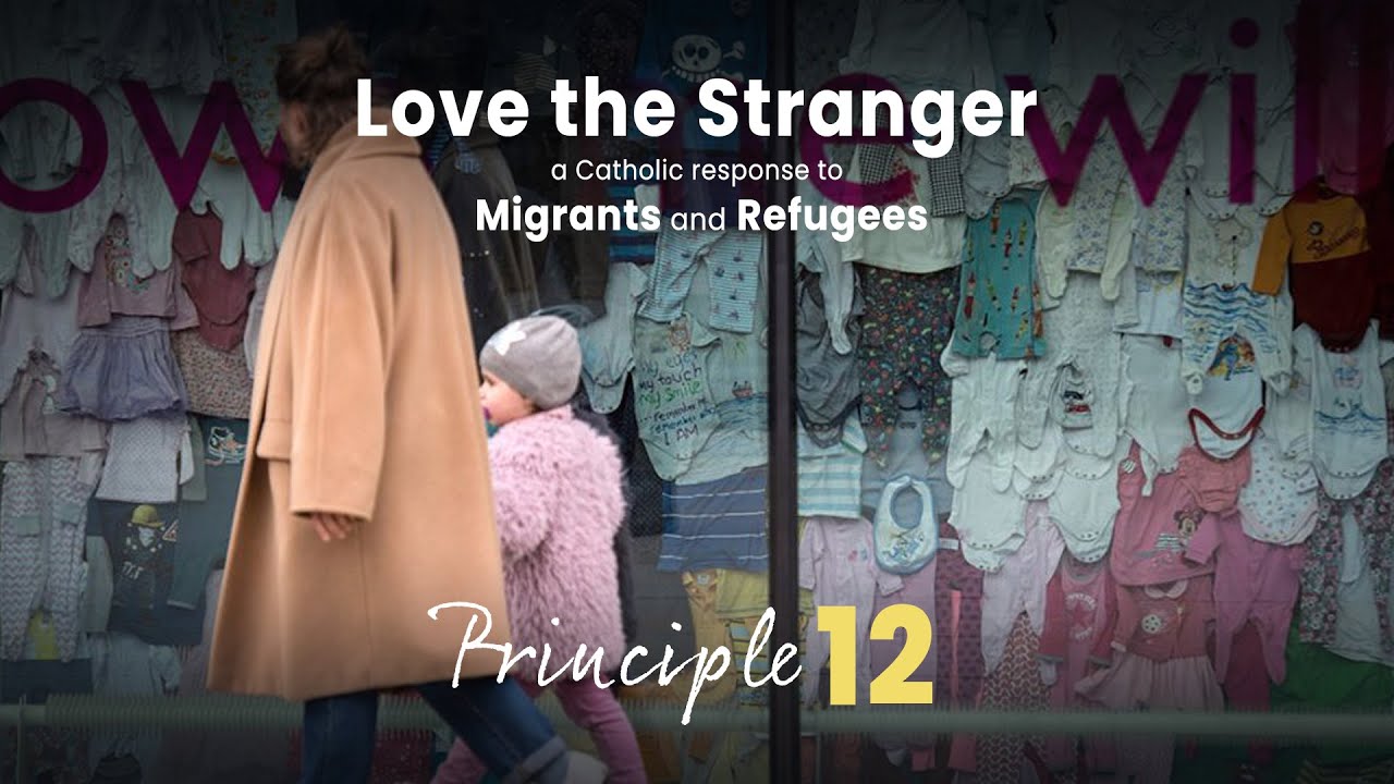Principle 12 – Love the Stranger - YouTube