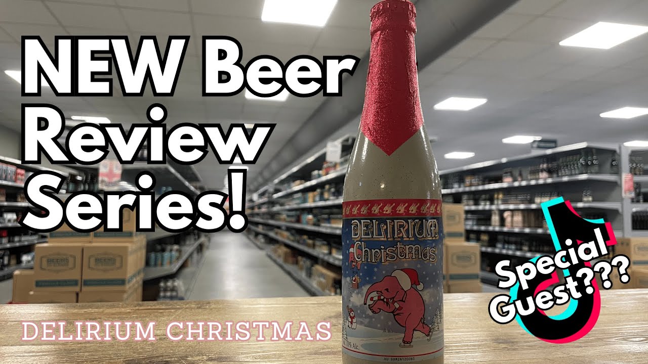 NEW Beer Review Series - Glasgowbeerguy reviews Delirium Christmas ...