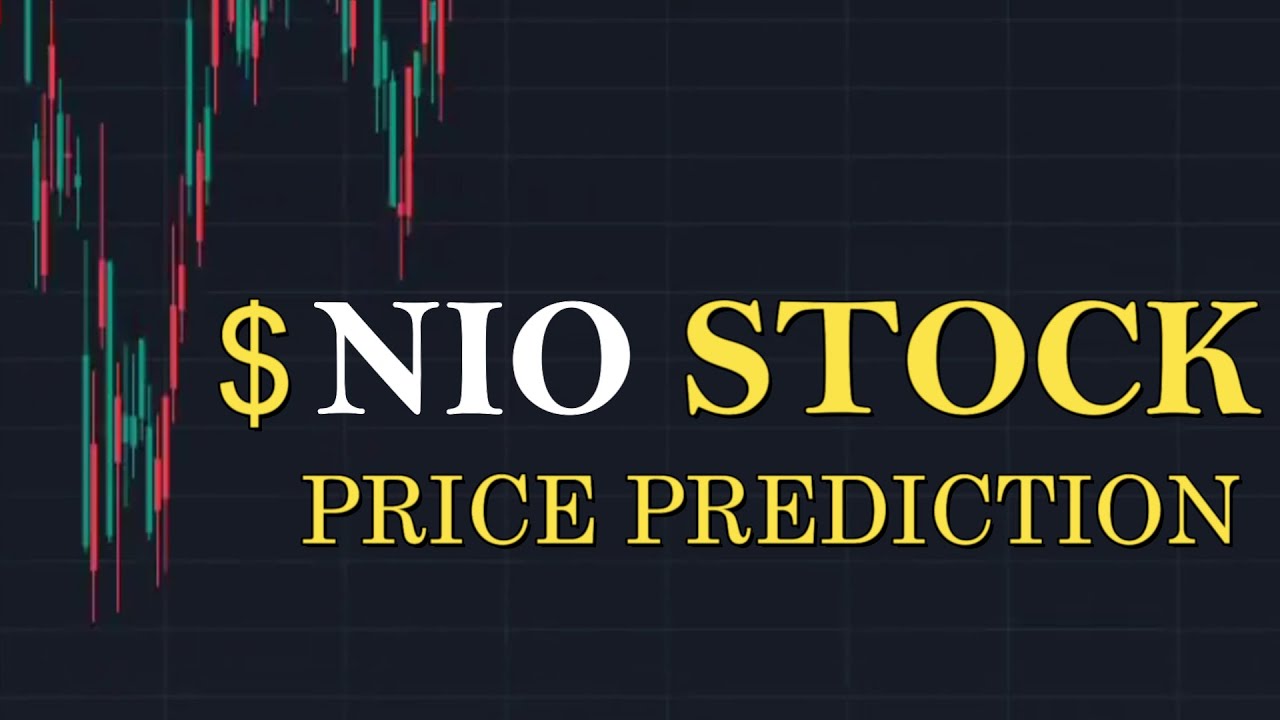 NIO Stock Price Prediction and Technical Analysis 25 December - YouTube