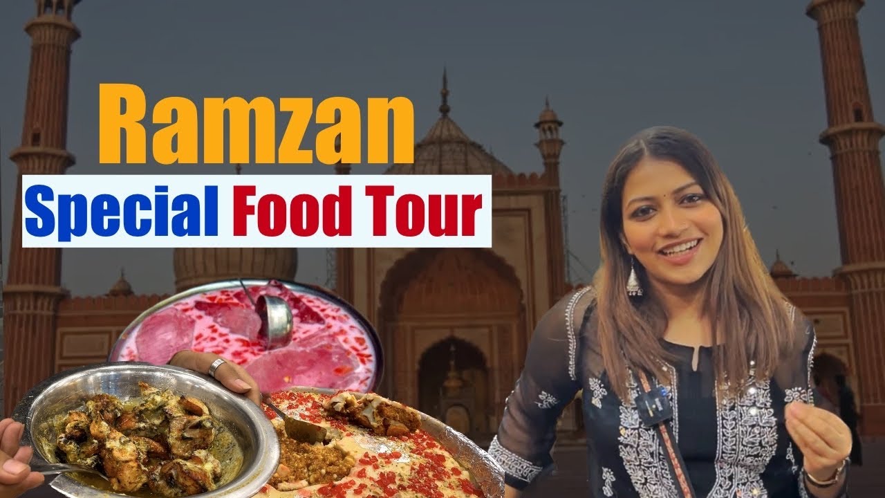 Ultimate Street Food Tour (Ramzan Special)| Jama Masjid during Ramzan ...