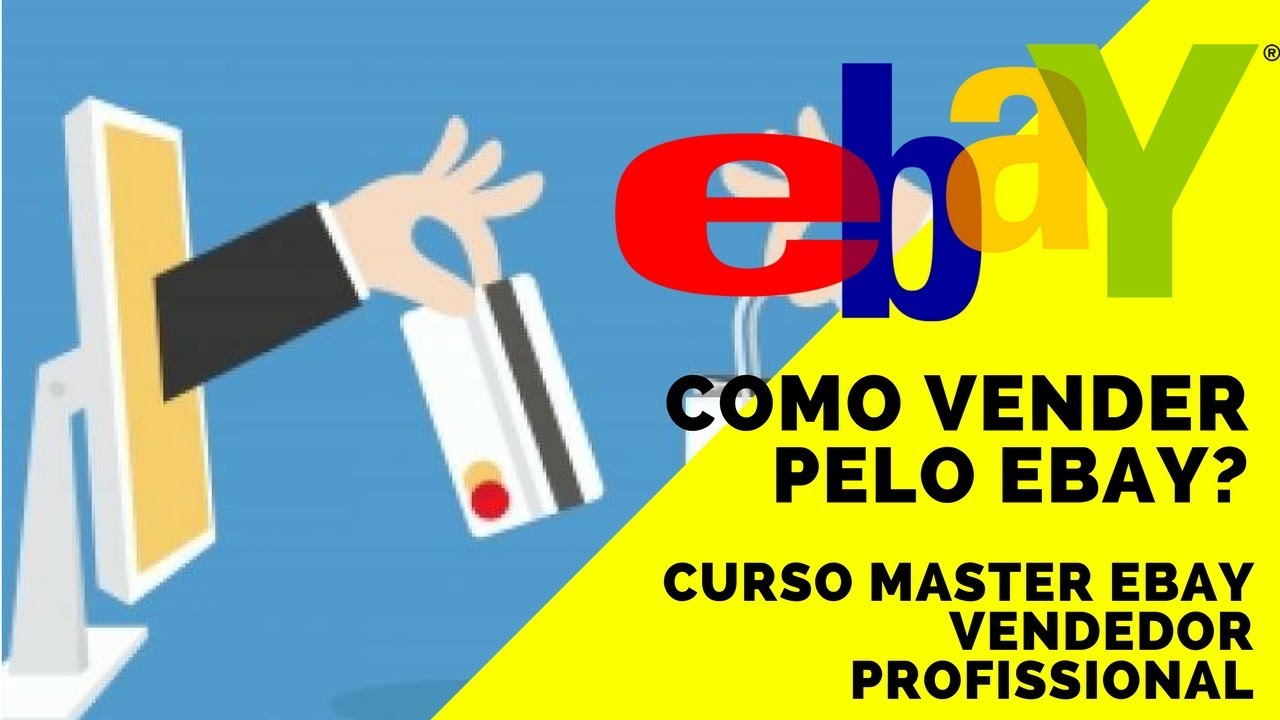 Vender pelo ebay - Master ebay vendedor profissional - YouTube