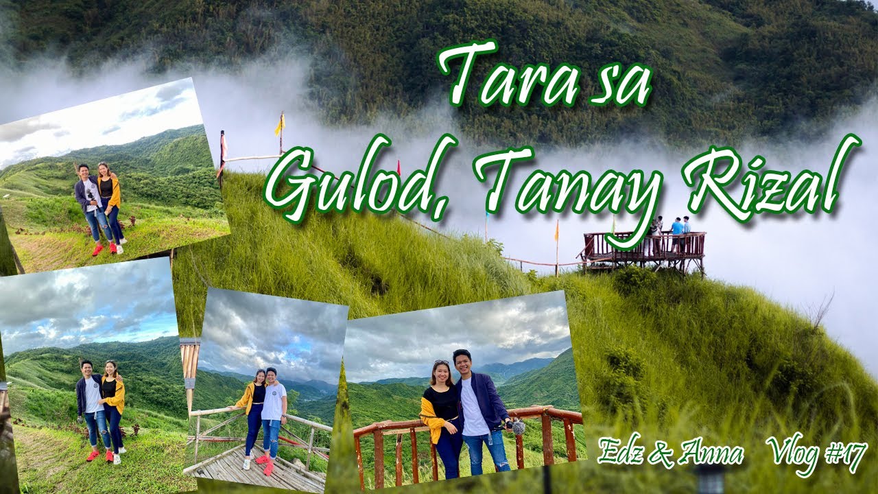 VLOG #17 - Tara sa GULOD, Tanay Rizal! - YouTube