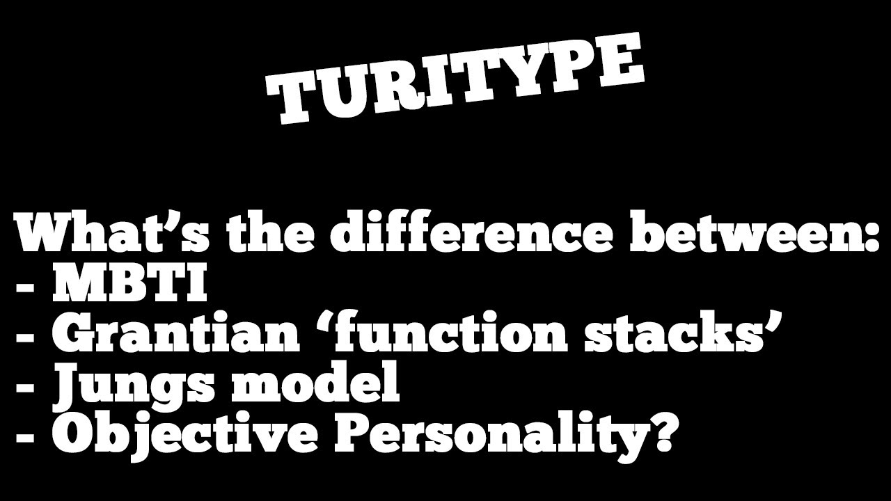 What's the difference between MBTI, Jung, "function stacks" and ...