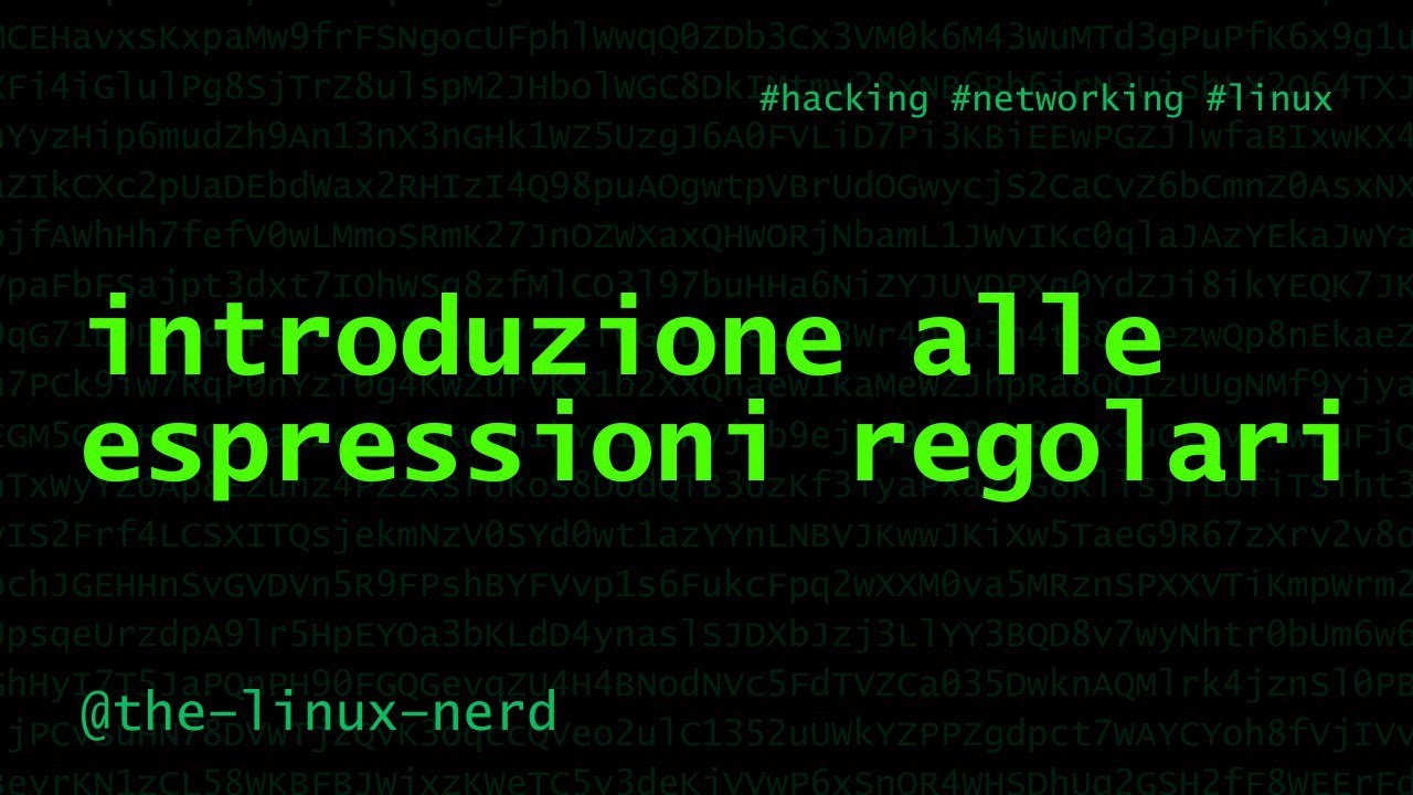GNU/Linux: introduzione alle espressioni regolari - YouTube