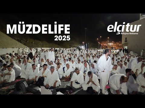 Elçitur 2025 Hac Organizasyonu – Müzdelife Vakfesi 📍