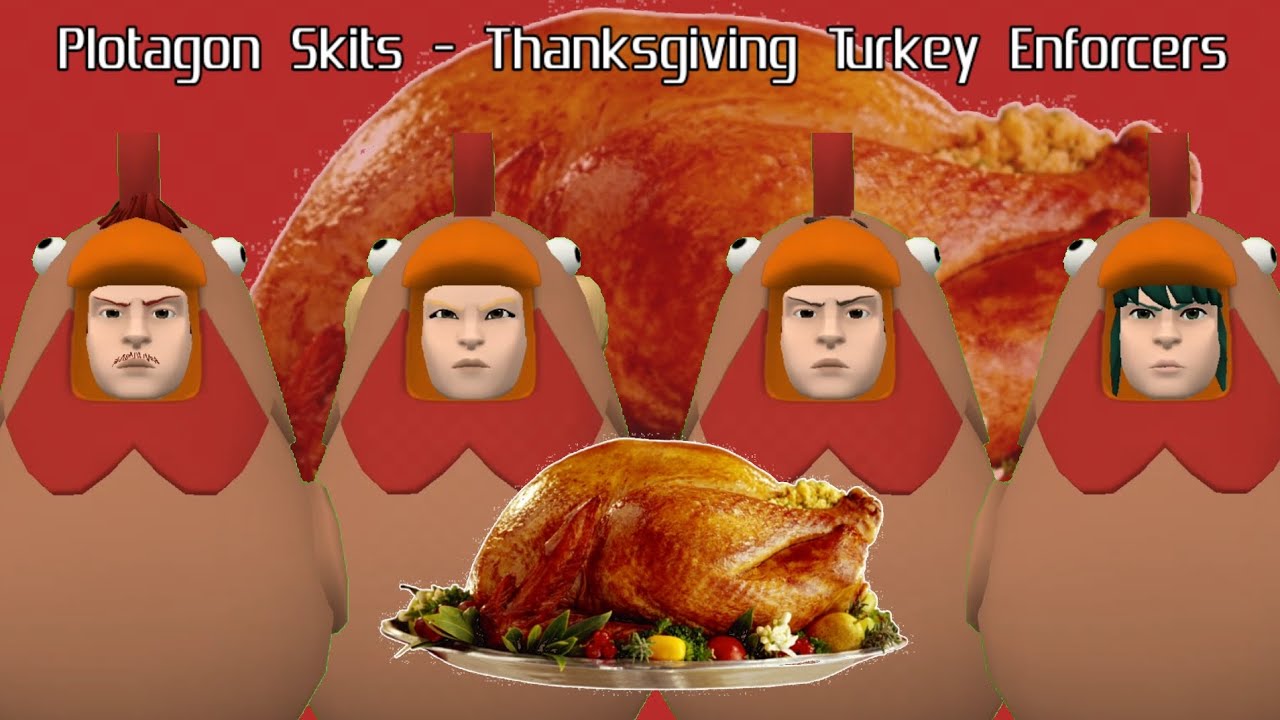 Plotagon Skits - Thanksgiving Turkey Enforcers - YouTube