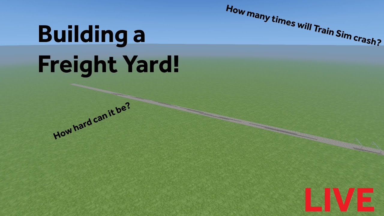TS Classic: Building a Freight Yard | Route Building Live - YouTube