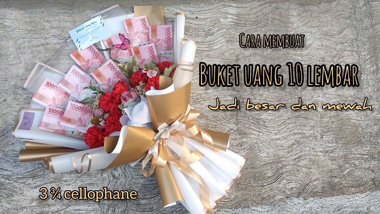 cara membuat buket uang 10 lembar jadi besar dan mewah - YouTube