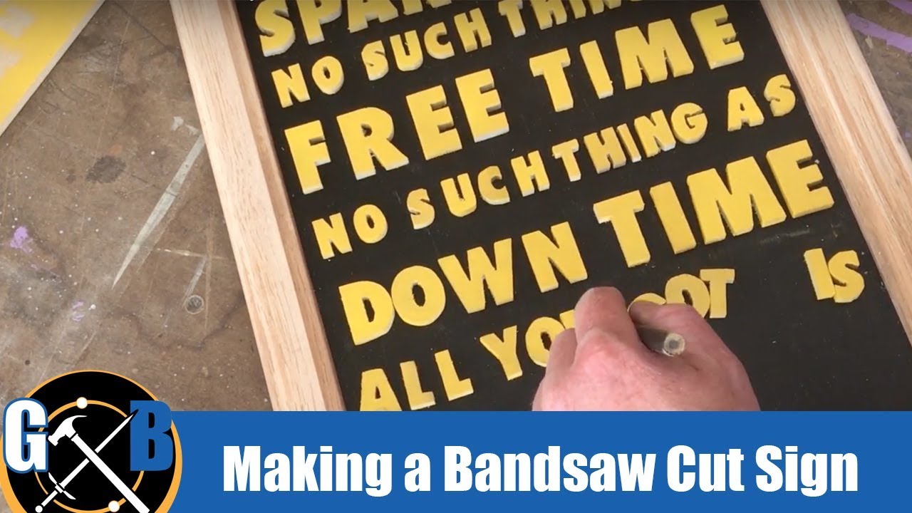 Making a Bandsaw Cut Sign for a Henry Rollins Quote :: BUILD - YouTube