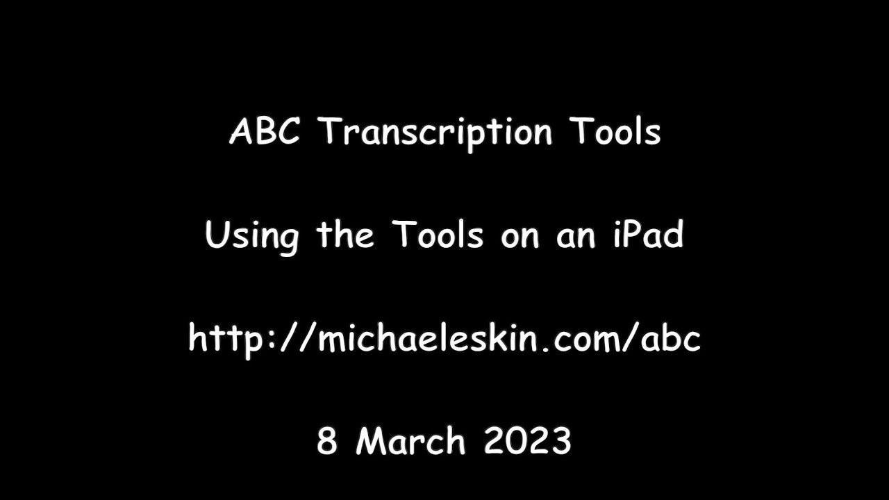 ABC Transcription Tools - Using the Tools on an iPad - YouTube