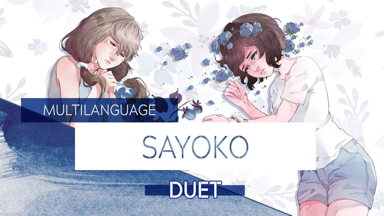 [MULTILANGUAGE COVER] Mikito-P - Sayoko | Hekiri ft. @NatsumiKitsune ...