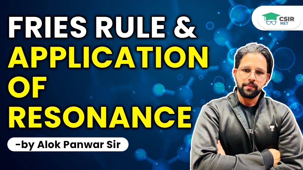 [GOC] - Fries Rule and Application of Resonance for CSIR UGC NET 2021🎯 ...
